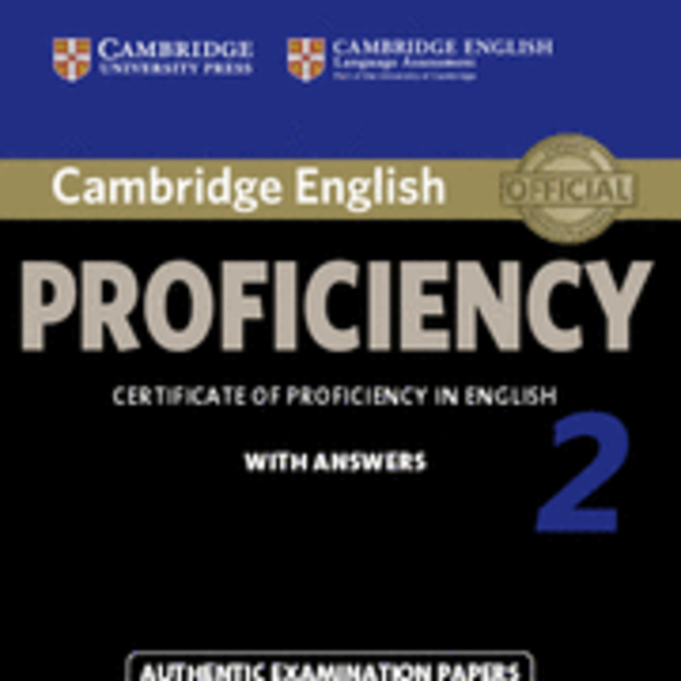 Proficiency 2. Test 1 - C2 Proficiency (CPE) - Podcast on iVoox