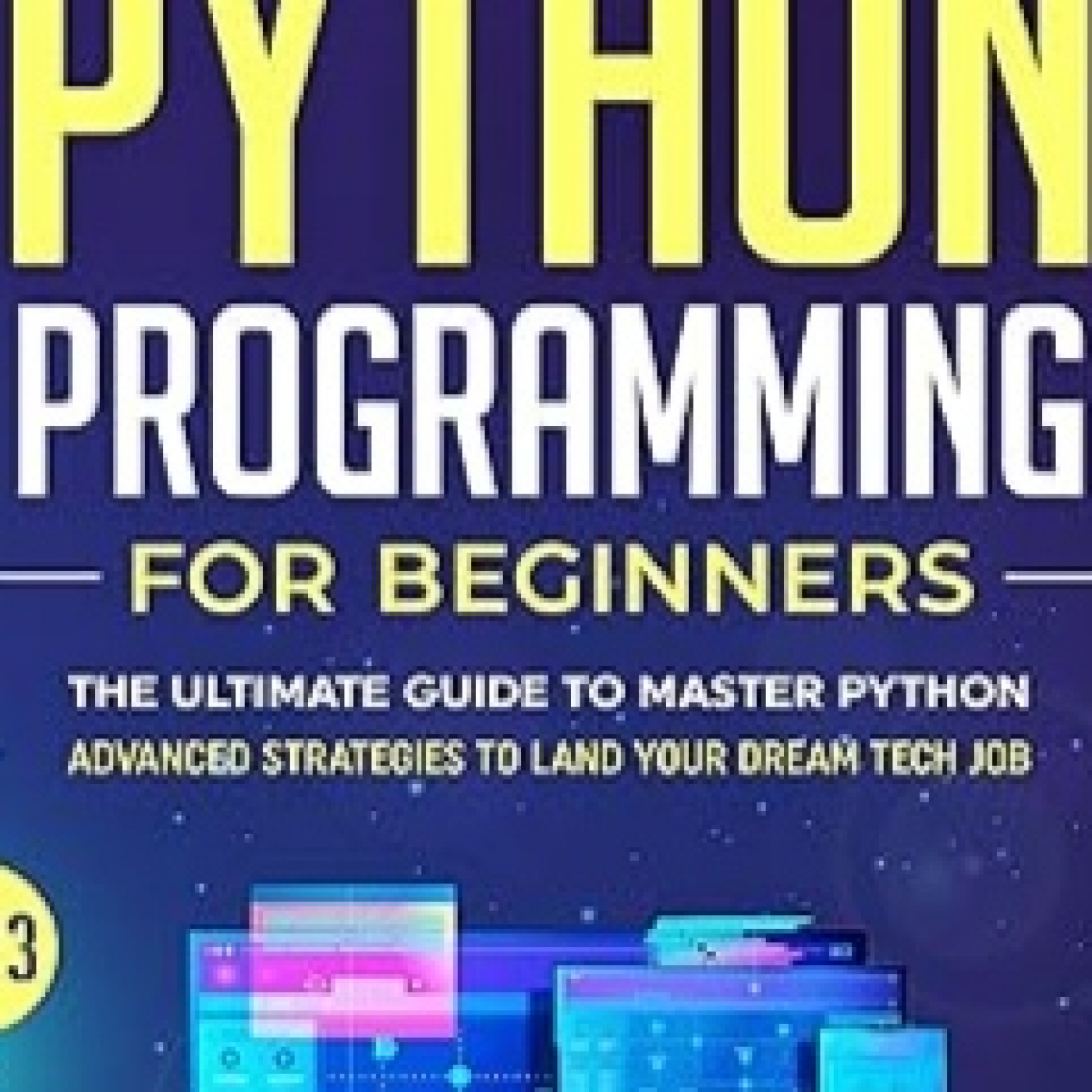[PDF] Python Programming for Beginners: The Ultimate Guide to Master Python and Ace Coding ...