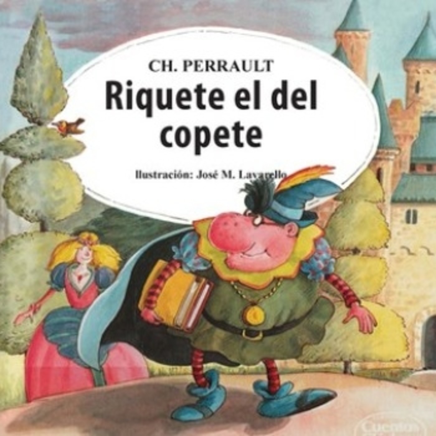 Audiocuento: Riquete el del copete en ONCE: Audiolibros en mp3(22/04 a ...