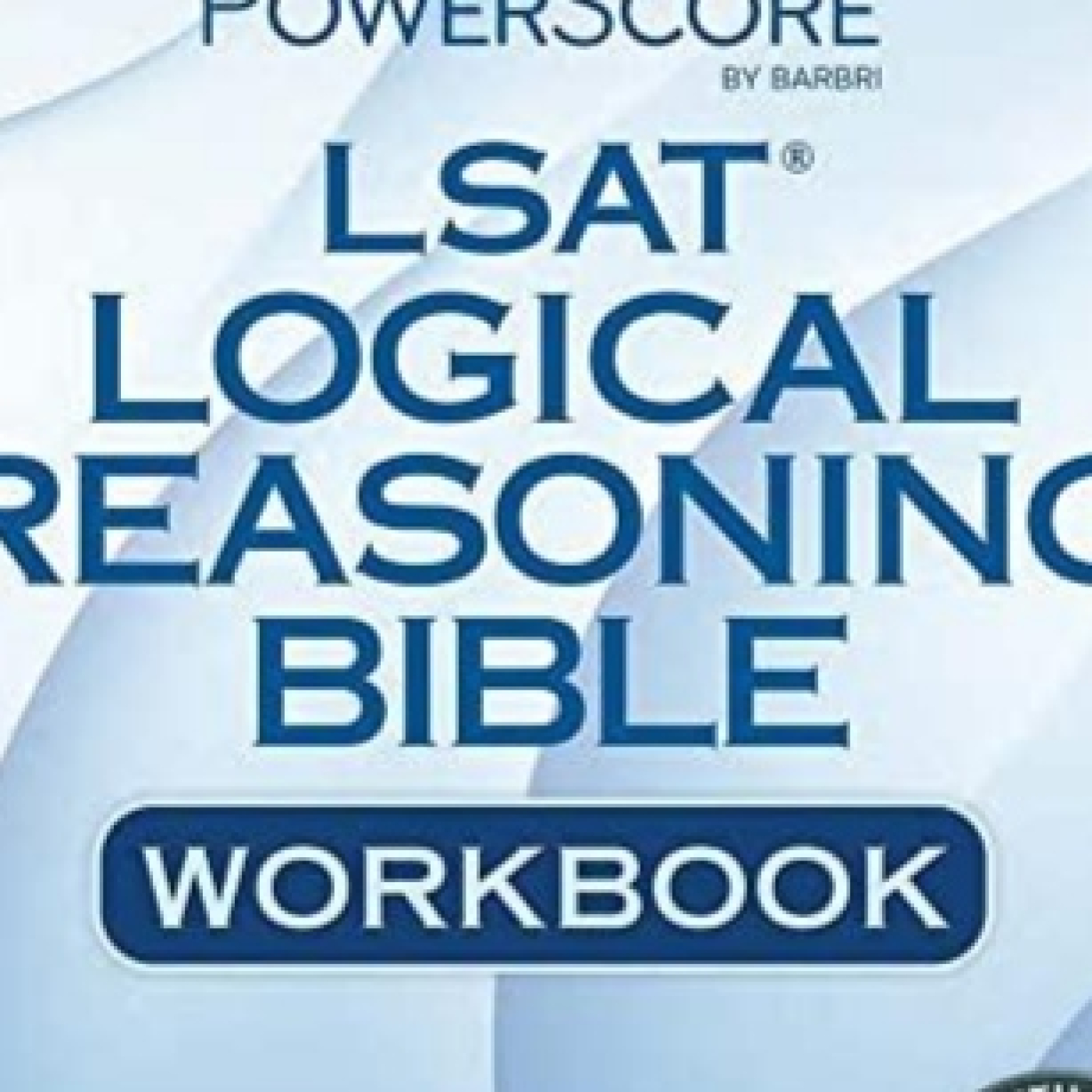 [pdf] download The PowerScore LSAT Logical Reasoning Bible Workbook ...