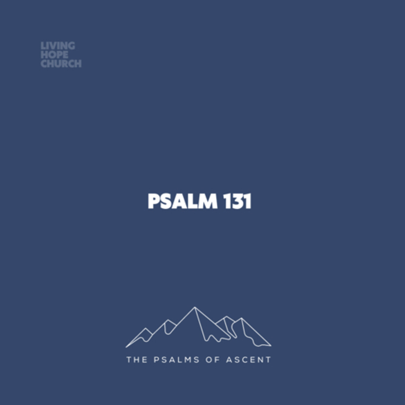 Psalm 131 | Humility, peace and hope in the Lord | Winston Coltart ...