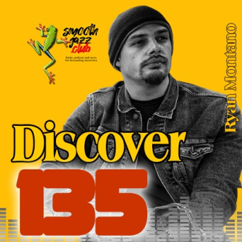 Smooth Jazz Discover 135 | Ryan Montano, Brendan Ross, Baltic Jazz ...