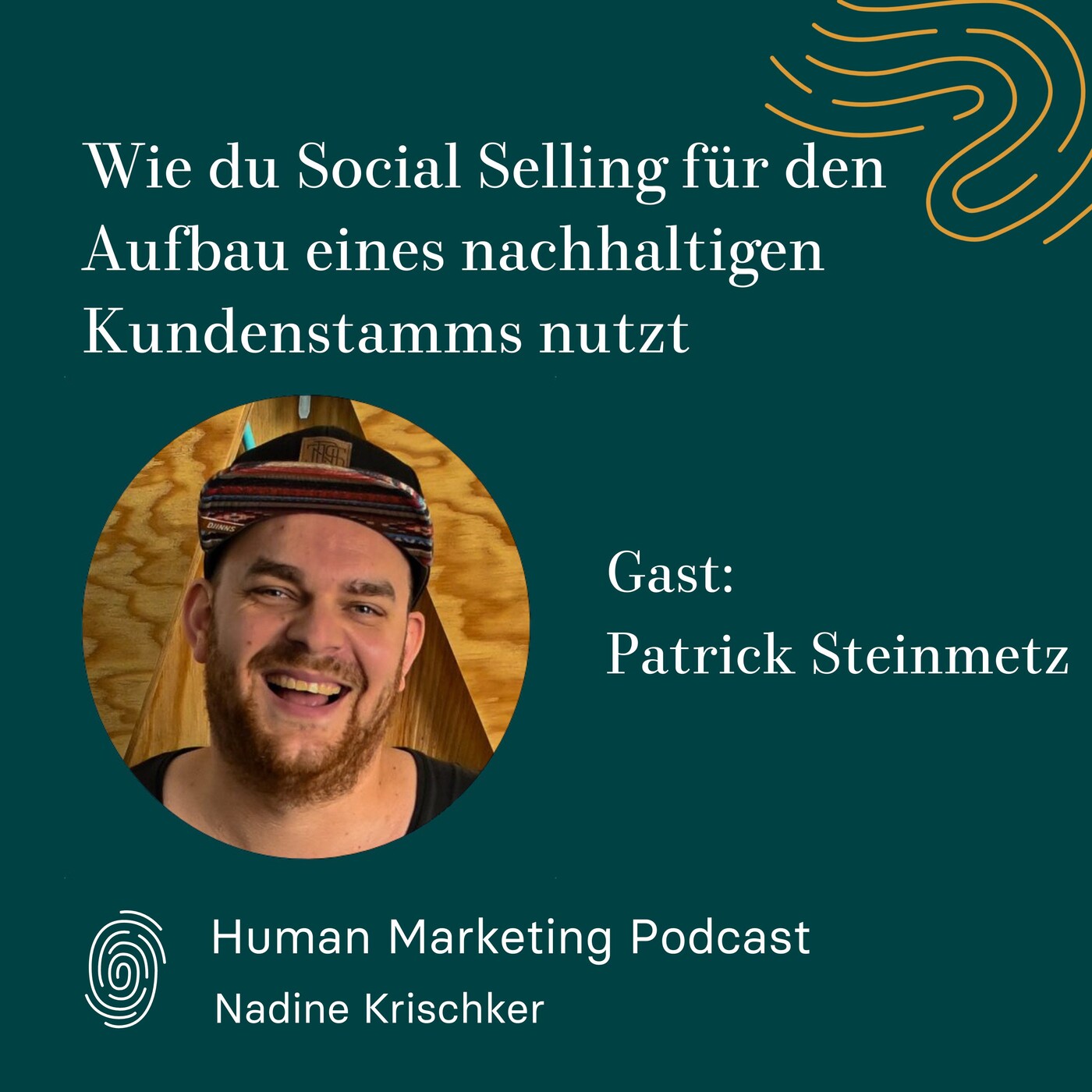 009 - Wie du Social Selling für den Aufbau eines nachhaltigen Kundenstamms nutzt (Gast: Patrick ...