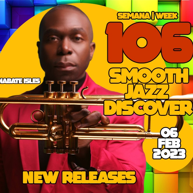 Smooth Jazz Discover 106 | Michael Broening, Rob Zinn, Jay Rowe, Rod ...