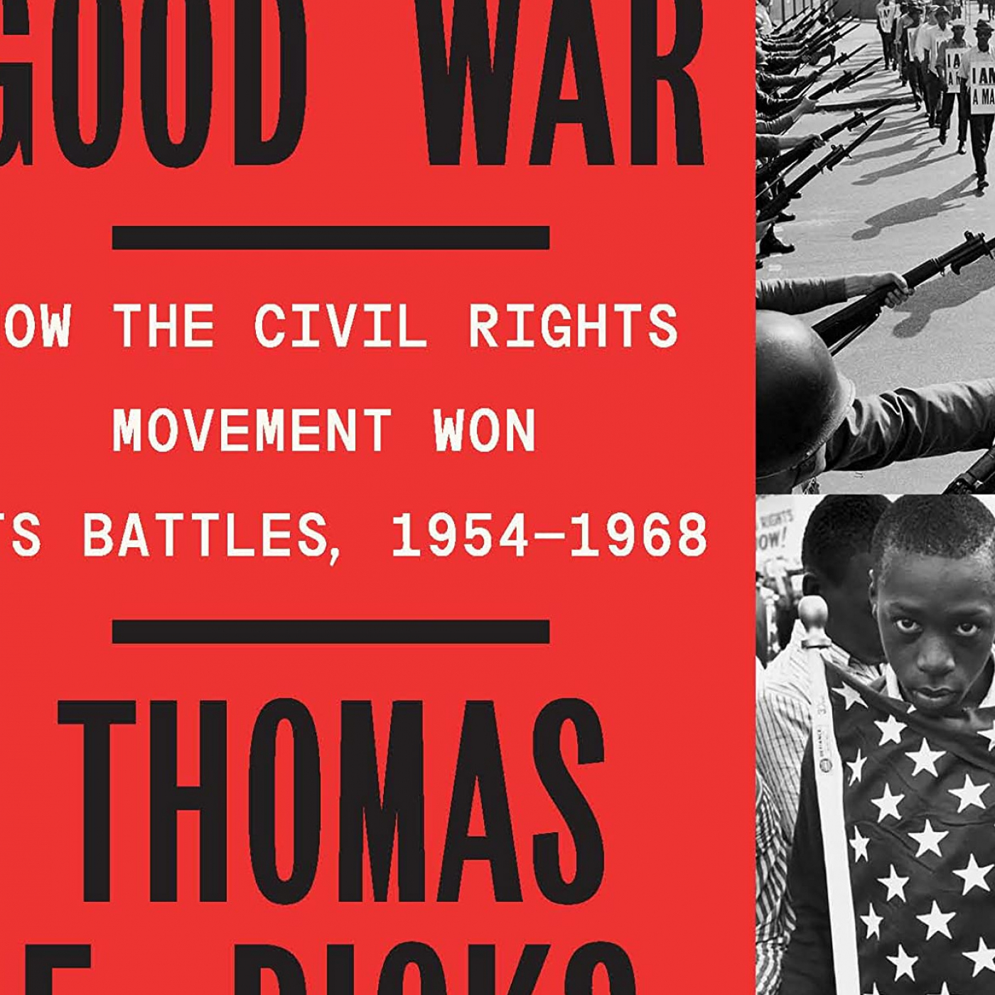 readonline Waging a Good War: A Military History of the Civil Rights ...