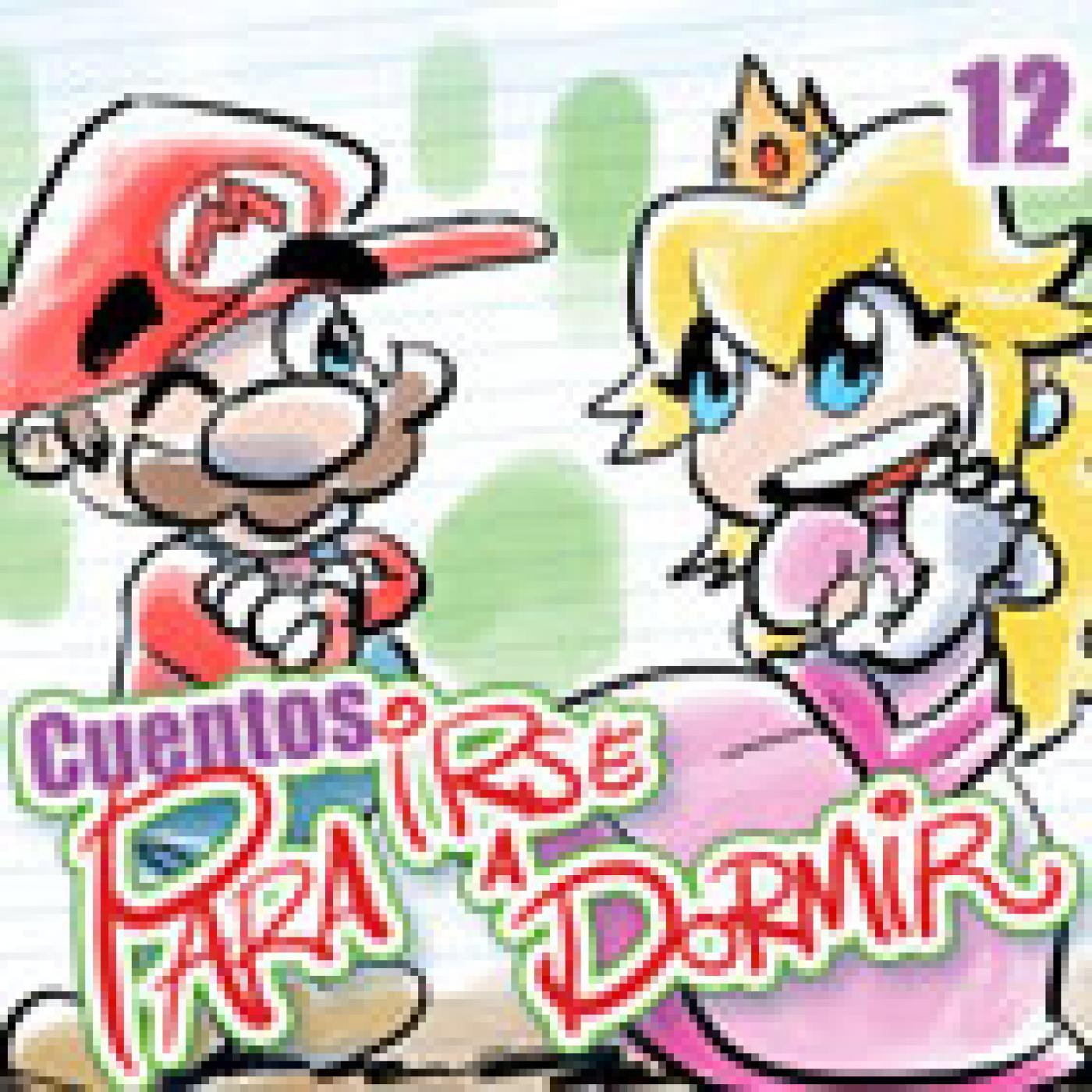 Cuentos para irse a Dormir - Super Mario - Cuentos para irse a Dormir ...