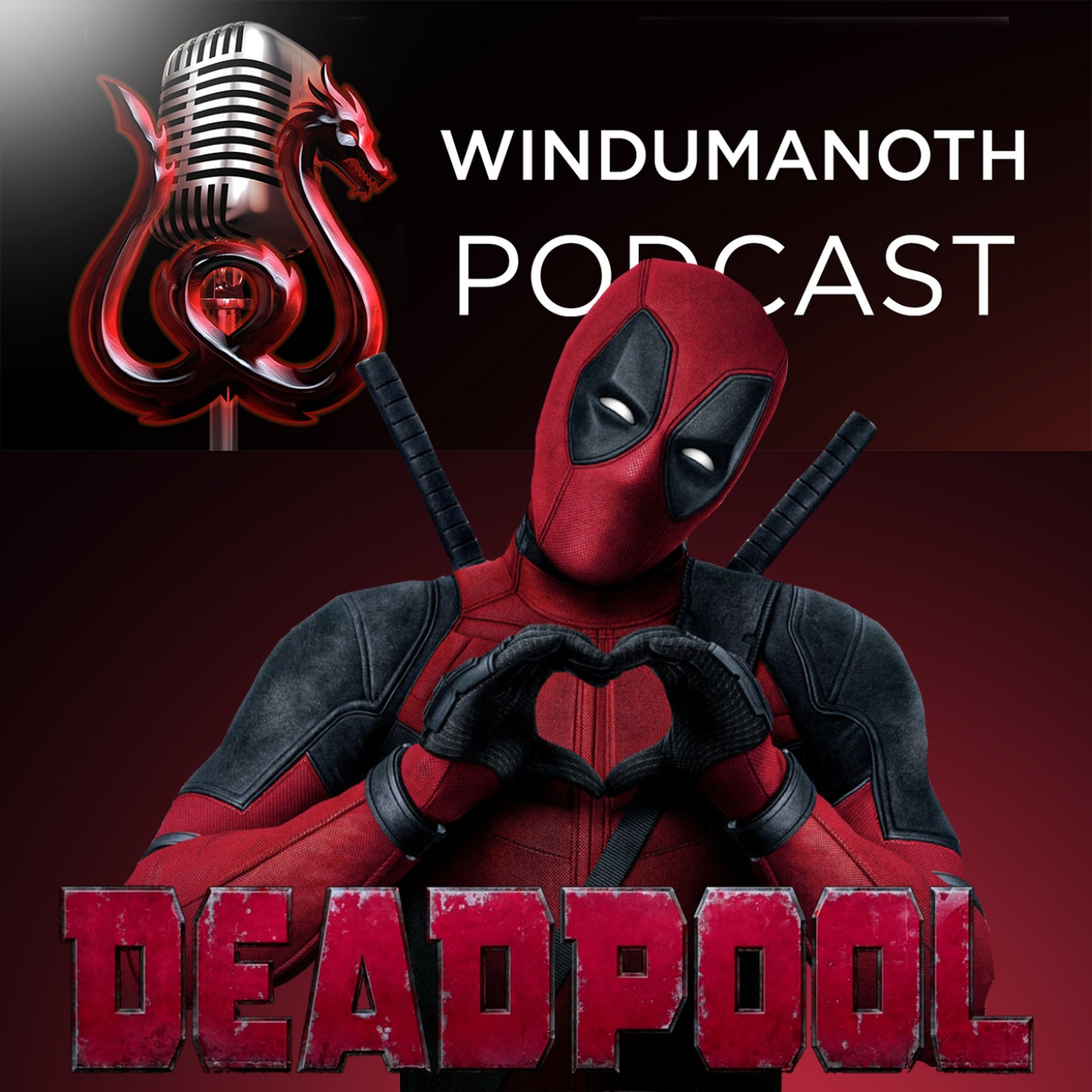 Extra 29: Deadpool - Windumanoth - Podcast en iVoox
