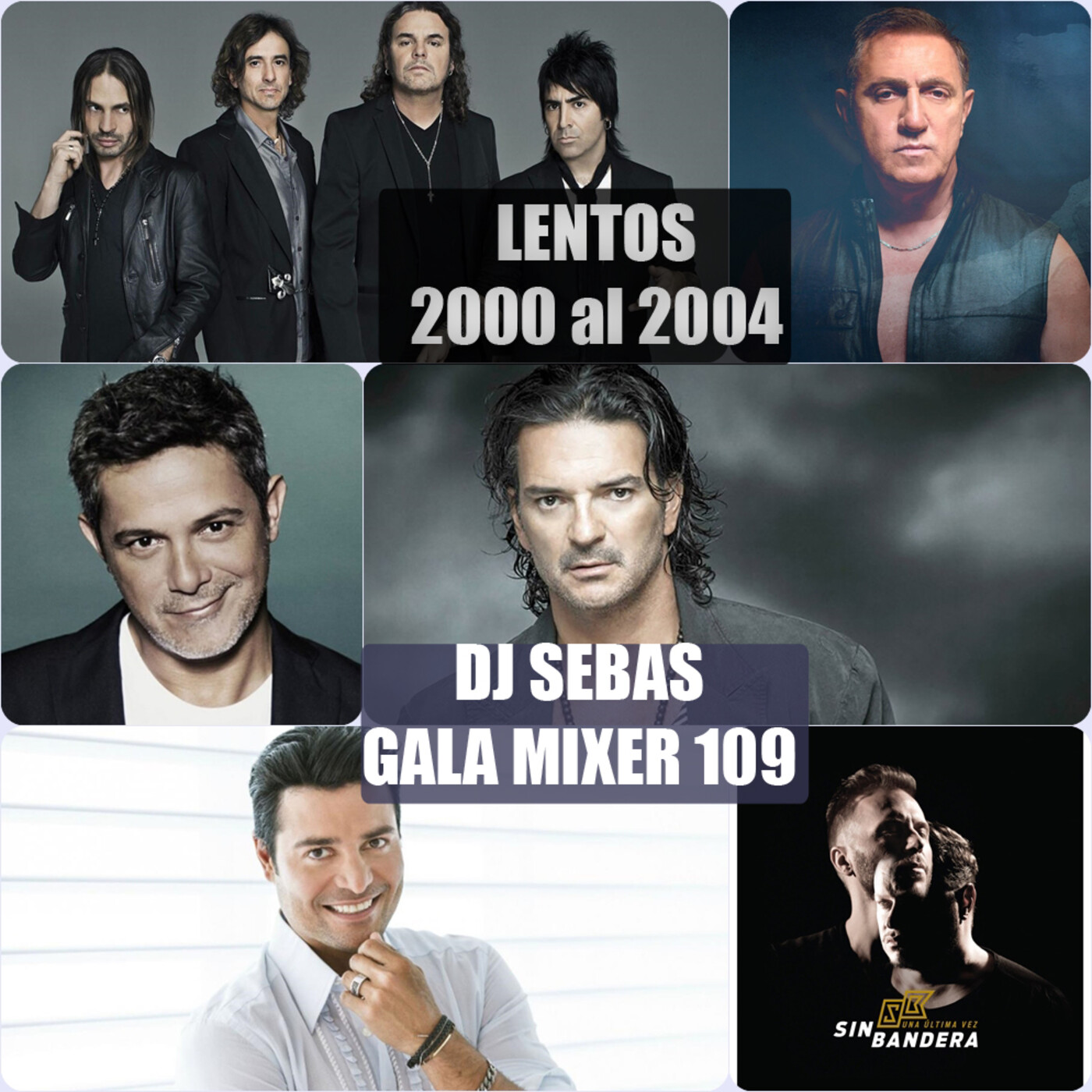 Lentos 2000 a 2004 - Dj Sebas - Varios Artistas - Dj Sebas Tucuman ...