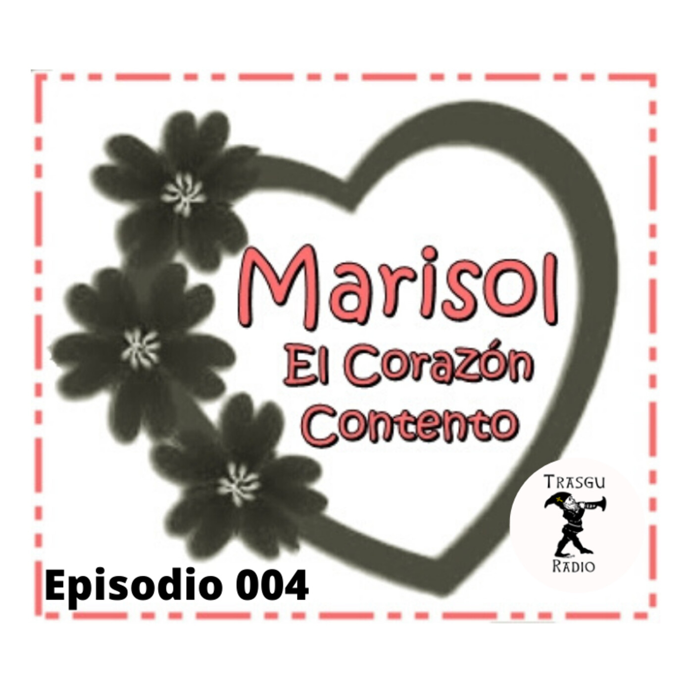 El Corazón Contento con Marisol^. Episodio 004. 27 JUNIO 2020 en El ...