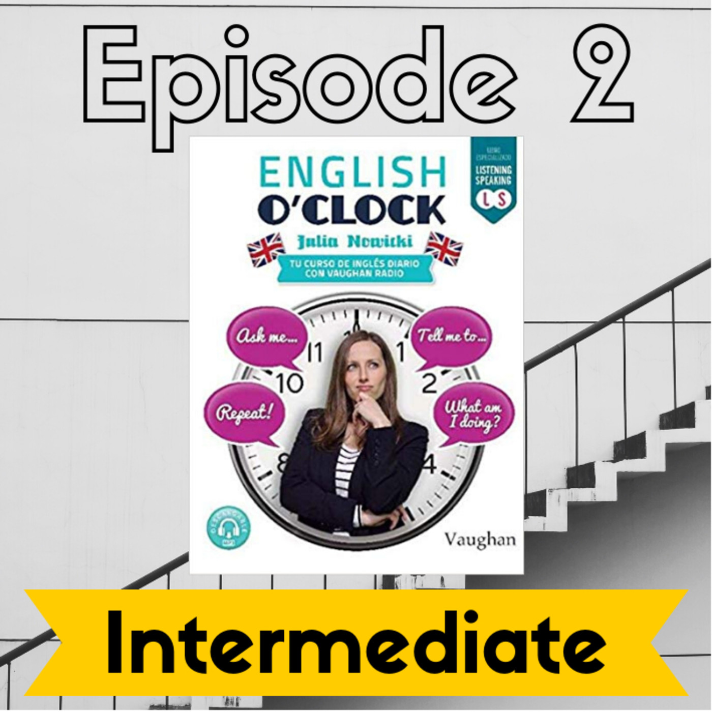 English o'clock 2.0 - Intermediate Episode 2 (26.05.2020) - English o ...