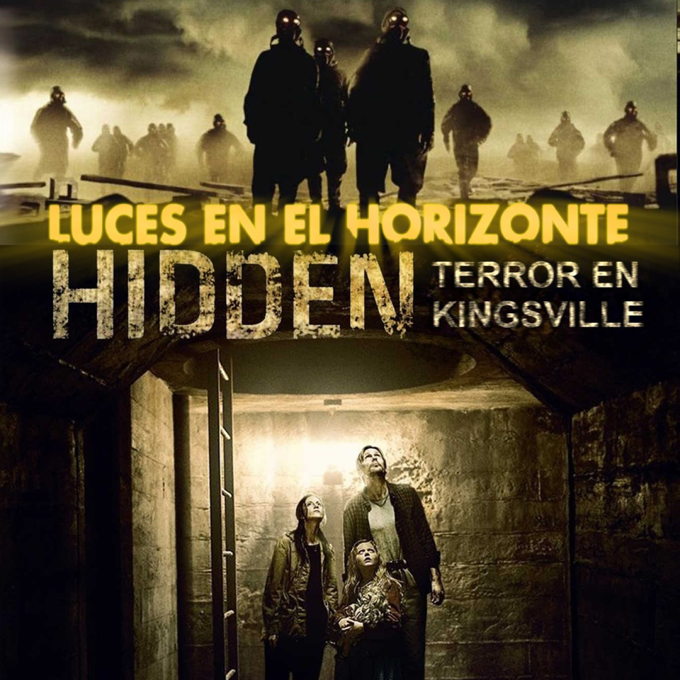 Hidden, Terror en Kingsville - Luces en el Horizonte - Luces en el ...