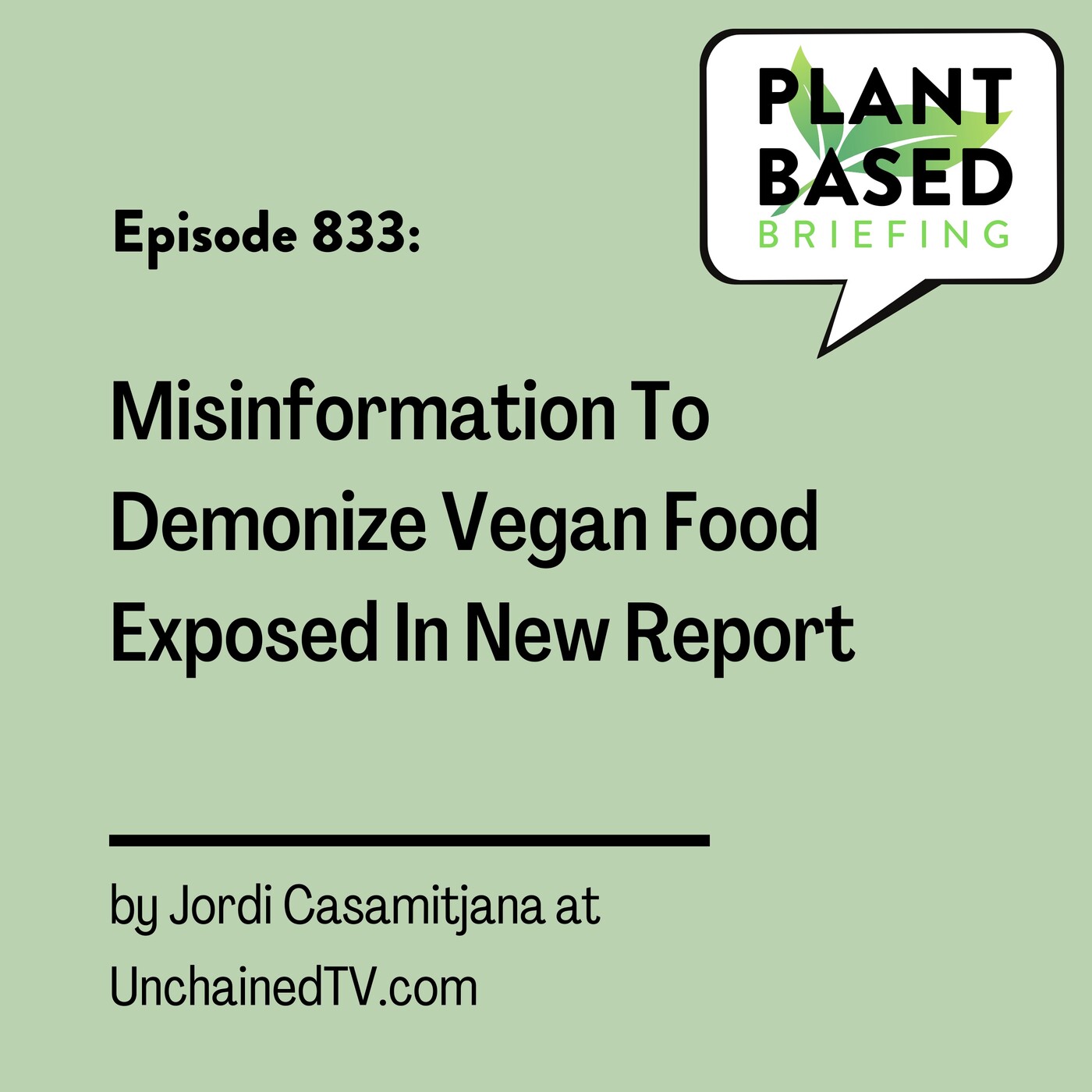 833: Misinformation To Demonize Vegan Food Exposed In New Report by ...