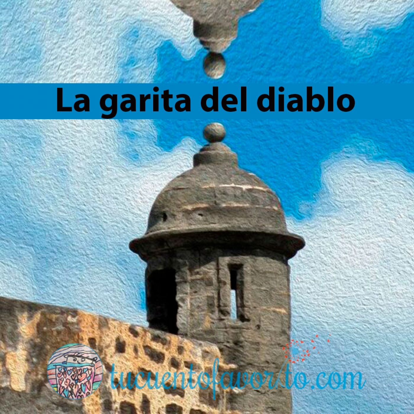 La garita del diablo, leyenda urbana - Cuentos de terror y misterio - Podcast en iVoox