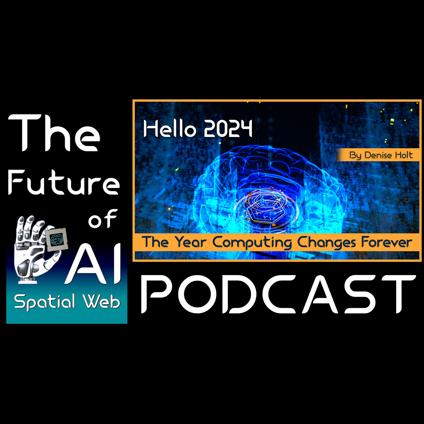 Hello 2024: The Year Computing Changes Forever - Through Active Inference & the Spatial Web ...