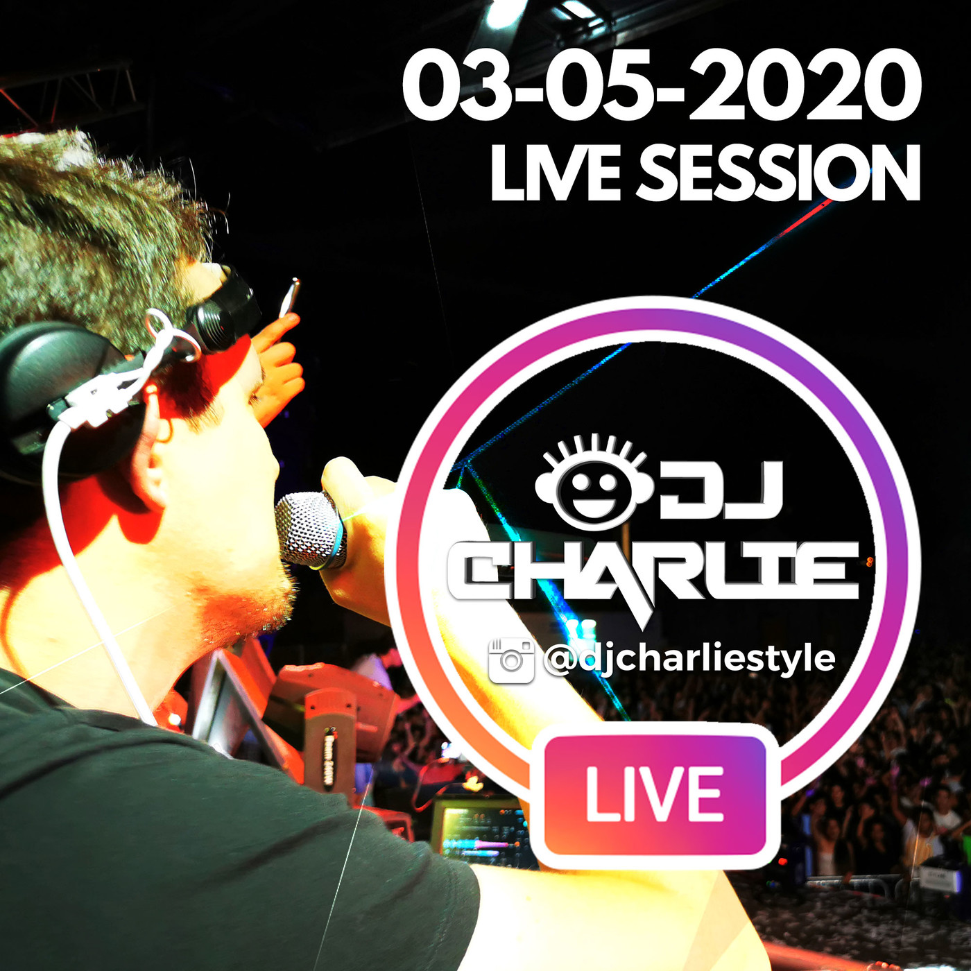 DJ Charlie in session remember Instagram Live 03-05-2020 - ITALIAN ...