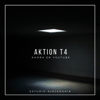 "Aktion T4: La Eutanasia Nazi durante la Segunda Guerra Mundial ...