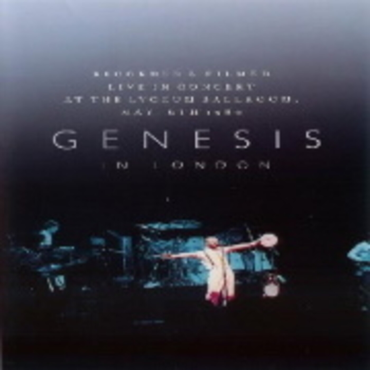 Genesis, Live, London Lyceum Mayo 1980 en Sólo Directos en mp3(09/11 a ...