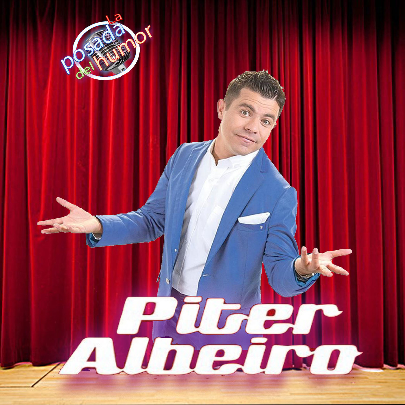 Piter Albeiro - Por primera vez - la posada del humor - Podcast en iVoox