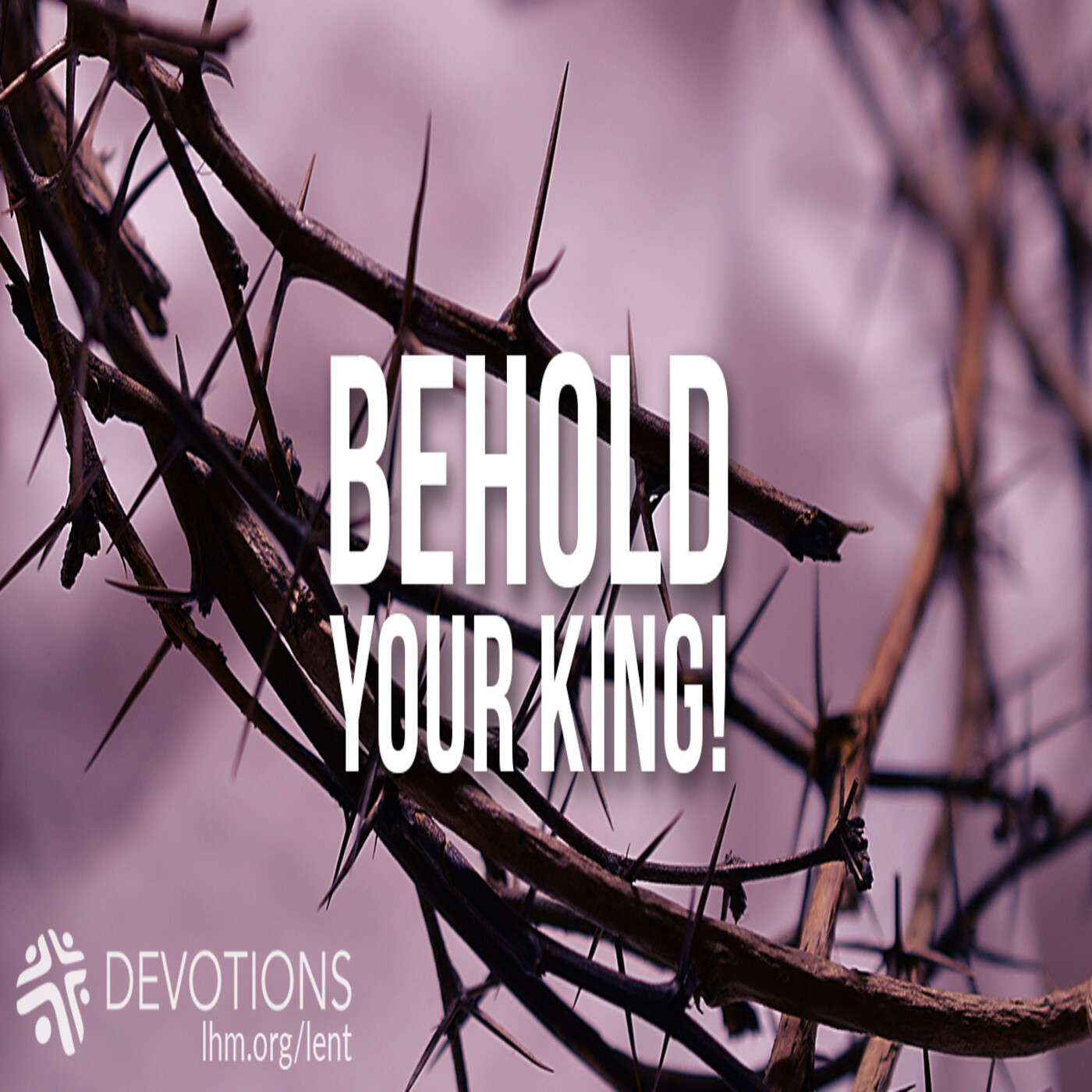 LISTEN TO HIM! - Daily Devotions from Lutheran Hour Ministries ...