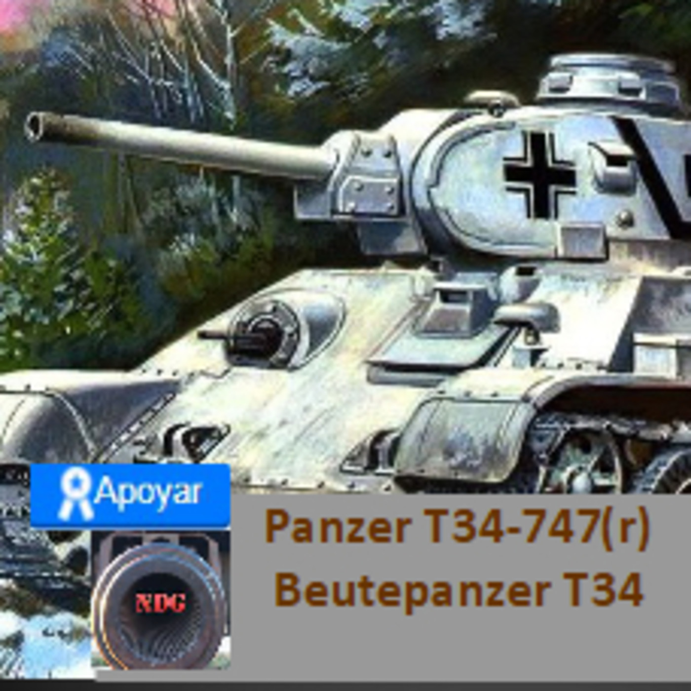 NdGfans Beutepanzer 747(r) o el T-34 alemán - Niebla de Guerra podcast ...