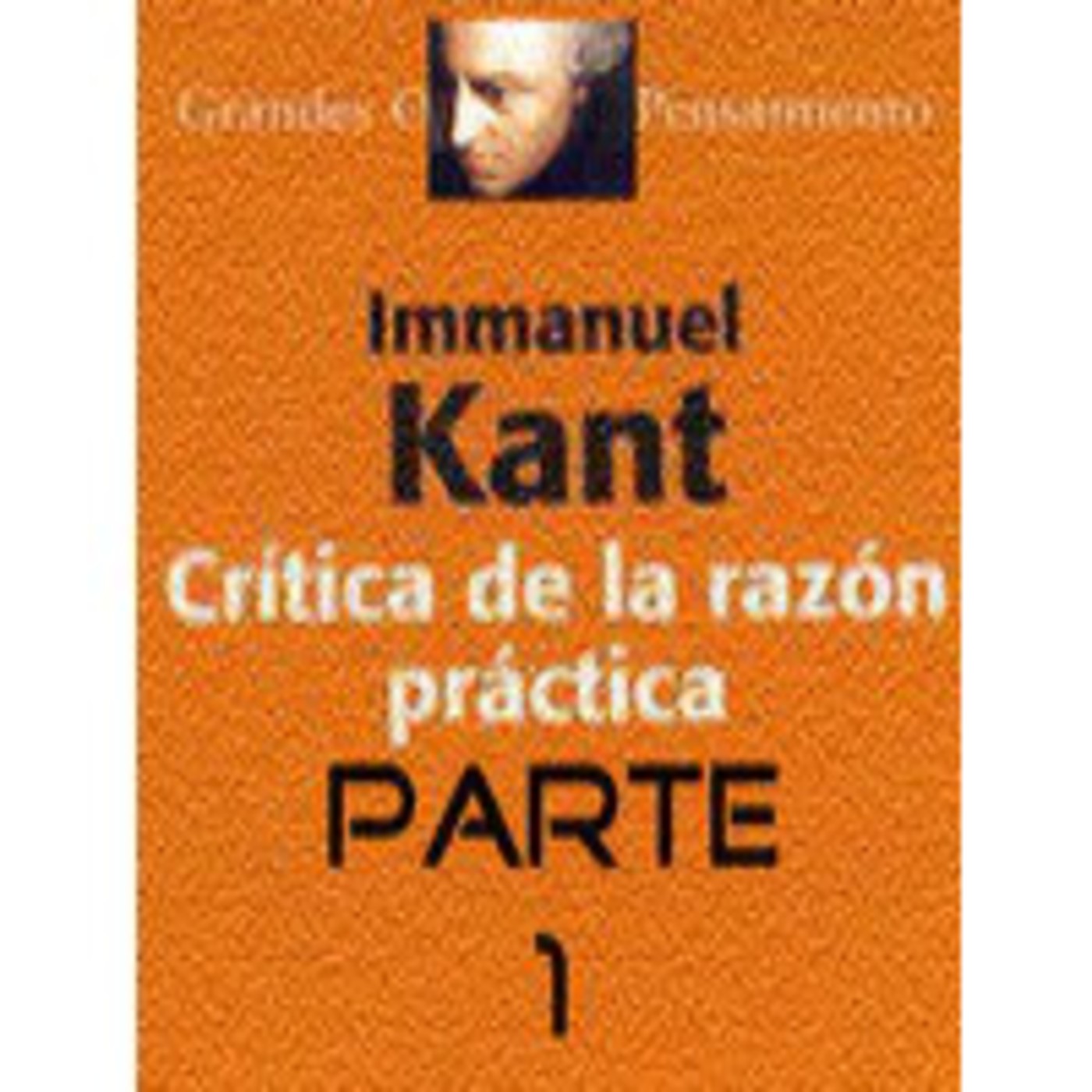 02 Immanuel Kant - Crítica de la razón práctica en Immanuel Kant ...