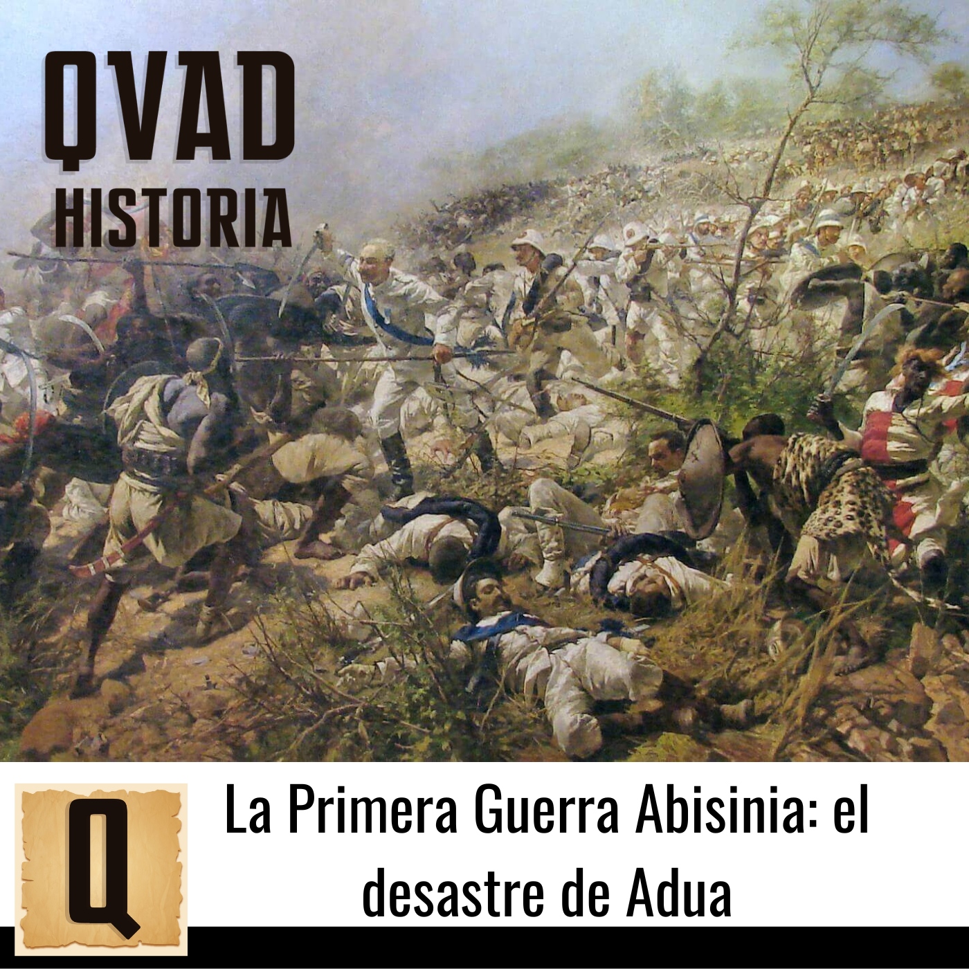 La Primera Guerra Abisinia: el desastre de Adua - Que vuelen alto los ...