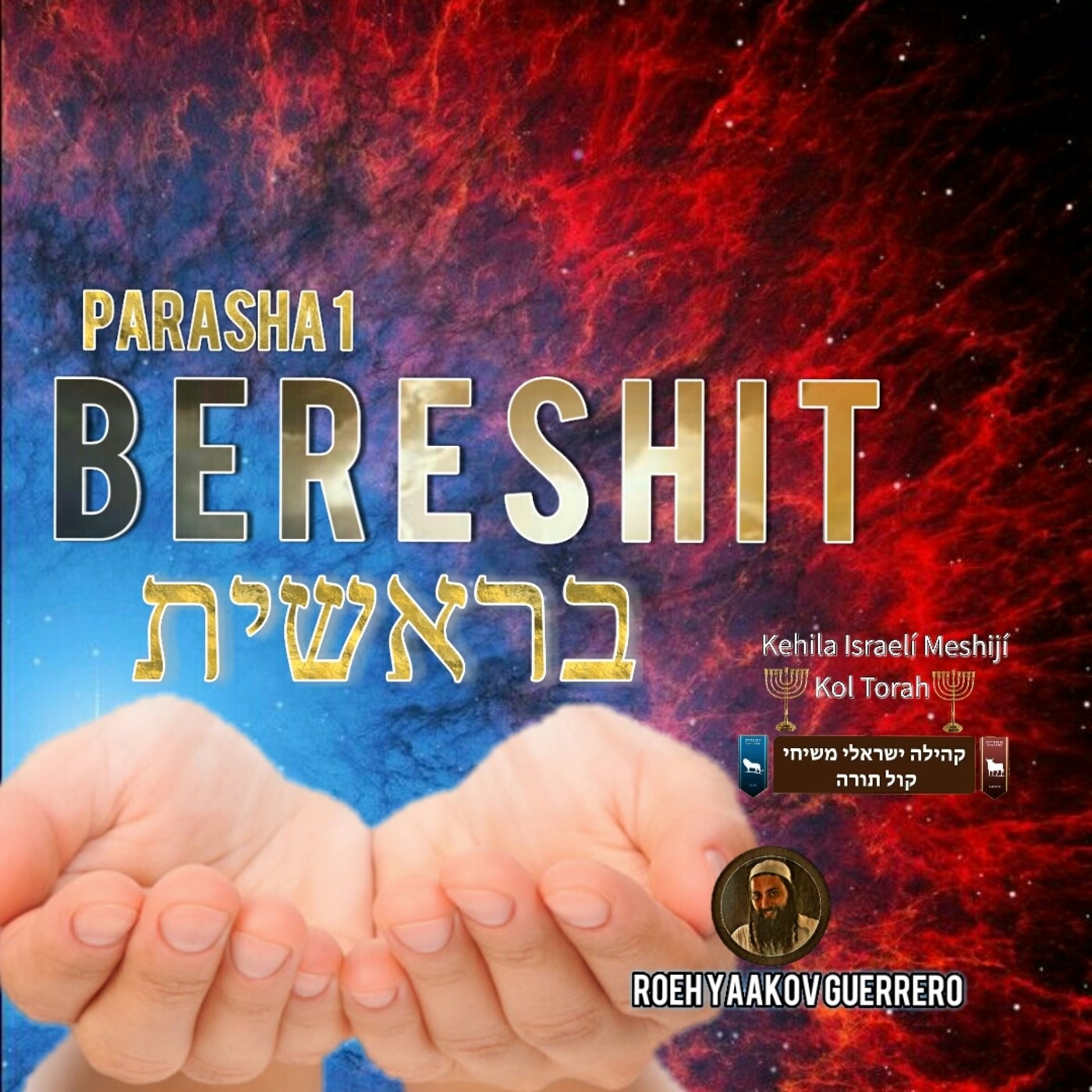 Parasha BERESHIT CUARTA PARTE 2018.amr en Yaakov Guerrero en mp3(26/10 ...