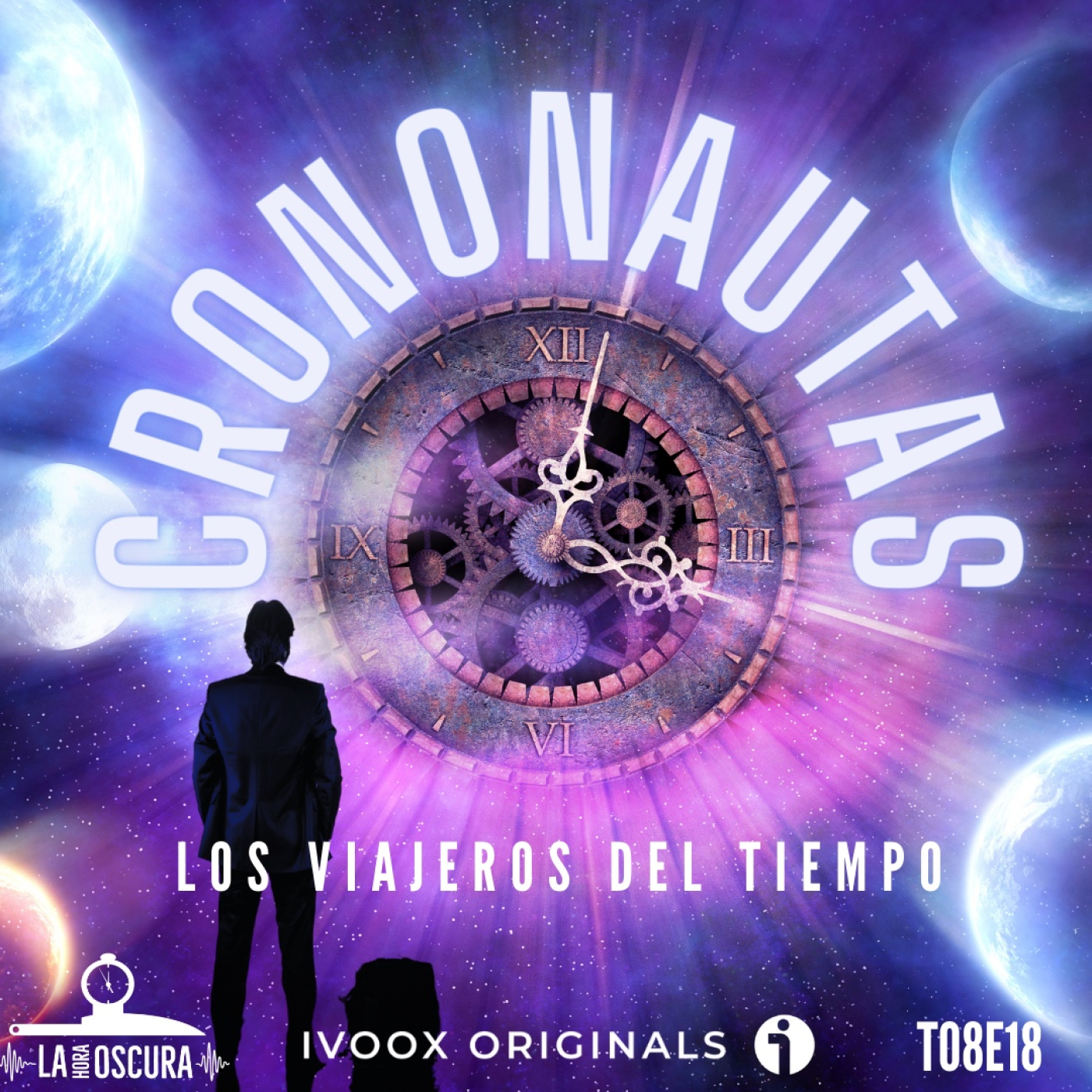 La Hora Oscura T08E18: "Crononautas: Los Viajeros del Tiempo" - La Hora ...