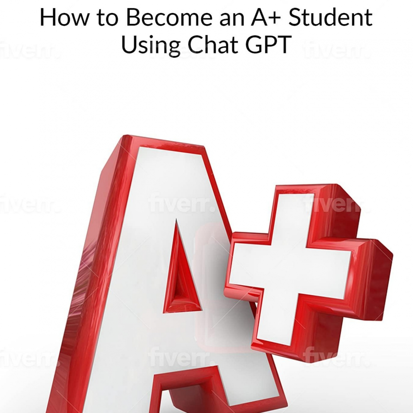 book[READ] Chat GPT for Students: How to Become an A+ Student Using ...