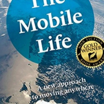 ( DrJeK ) The Mobile Life: A New Approach to Moving Anywhere by Diane ...