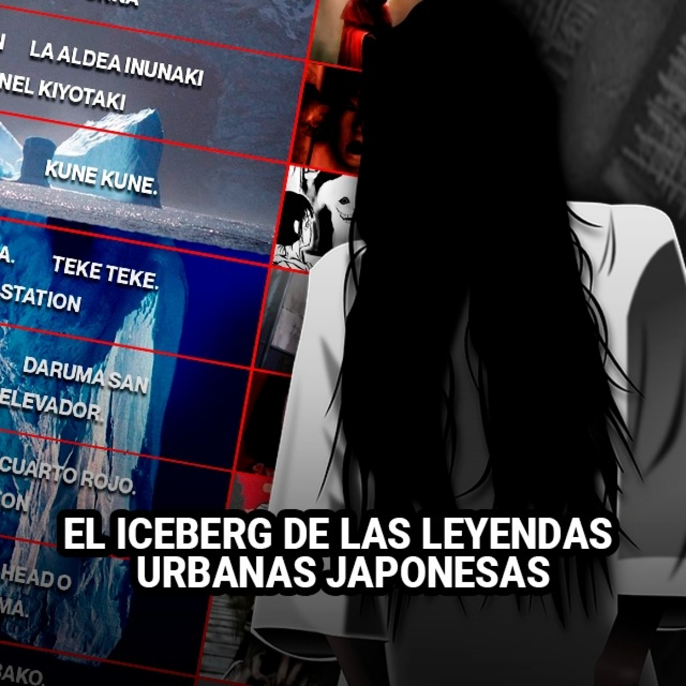 Iceberg de las leyendas urbanas japonesas. – Tribunal de la Media Noche – Podcast – Podtail