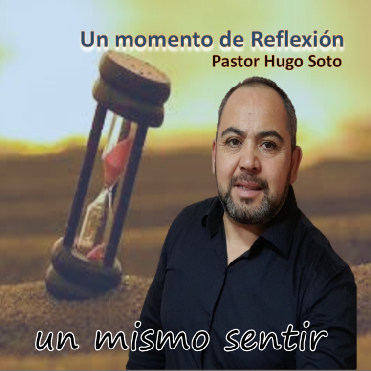 un mismo sentir - Un momento de Reflexión - Podcast en iVoox