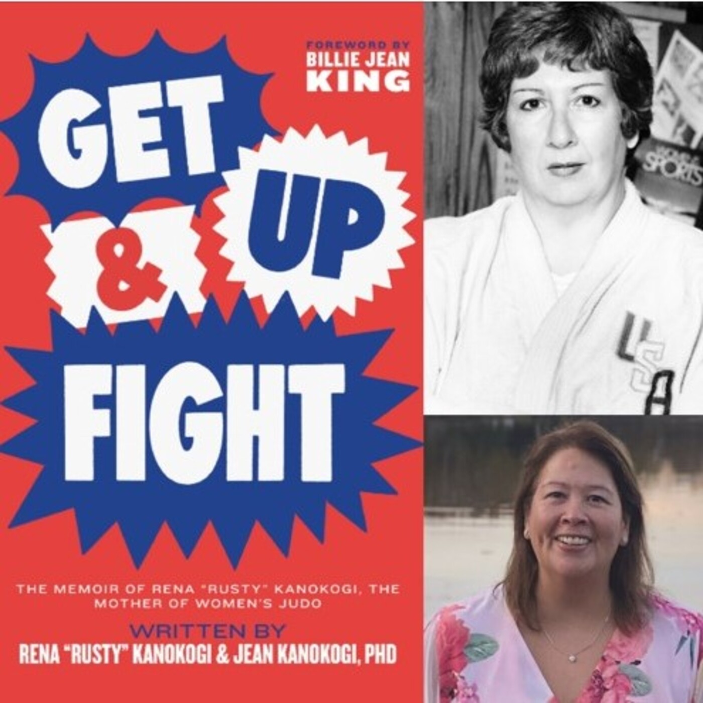 Rena “Rusty” Kanokogi, The Mother of Women’s Judo - Women Making ...
