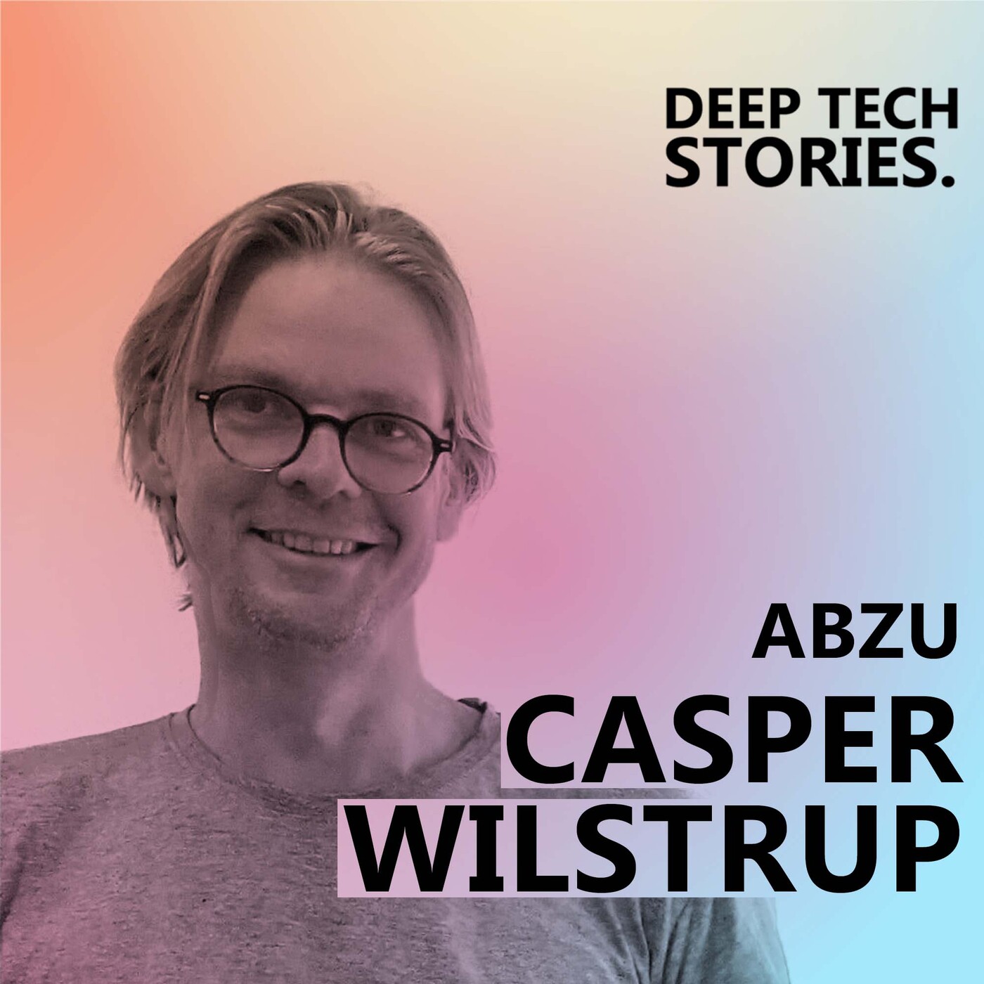 Abzu CEO Casper Wilstrup - The Path to inventing a New Kind of AI ...