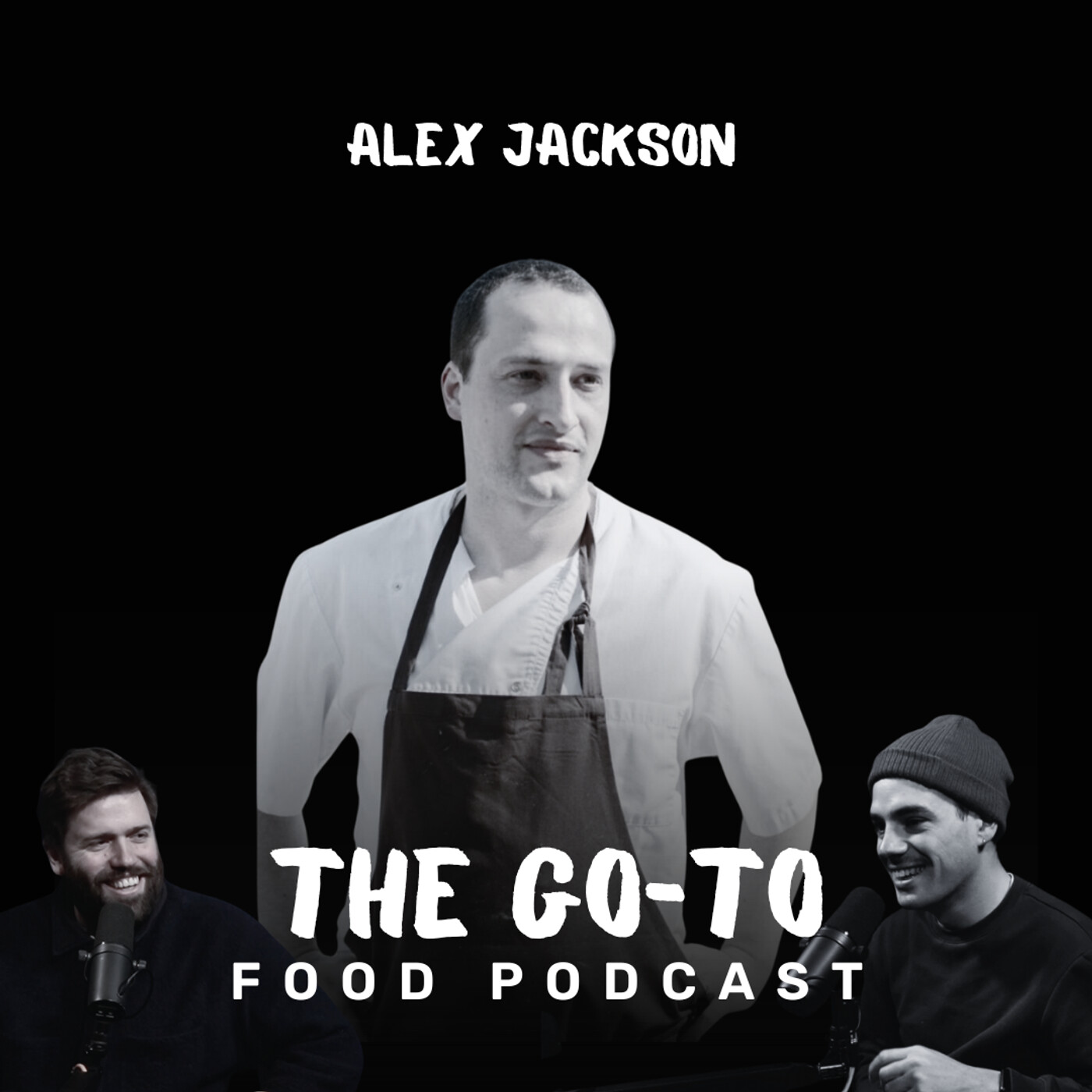 23: Alex Jackson - The Wonders Of Working At Chez Panisse - Creating A ...
