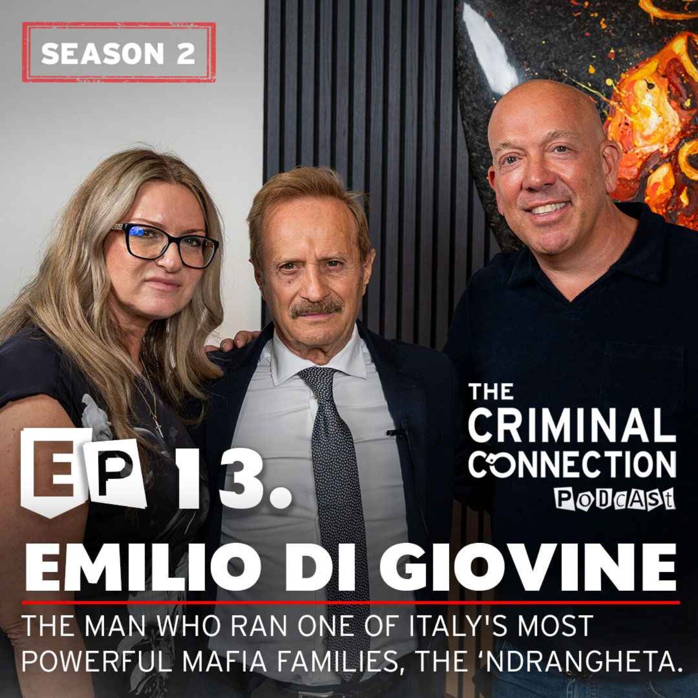 Episode 1: Emilio Di Giovine - Former Mafia boss - The Criminal ...