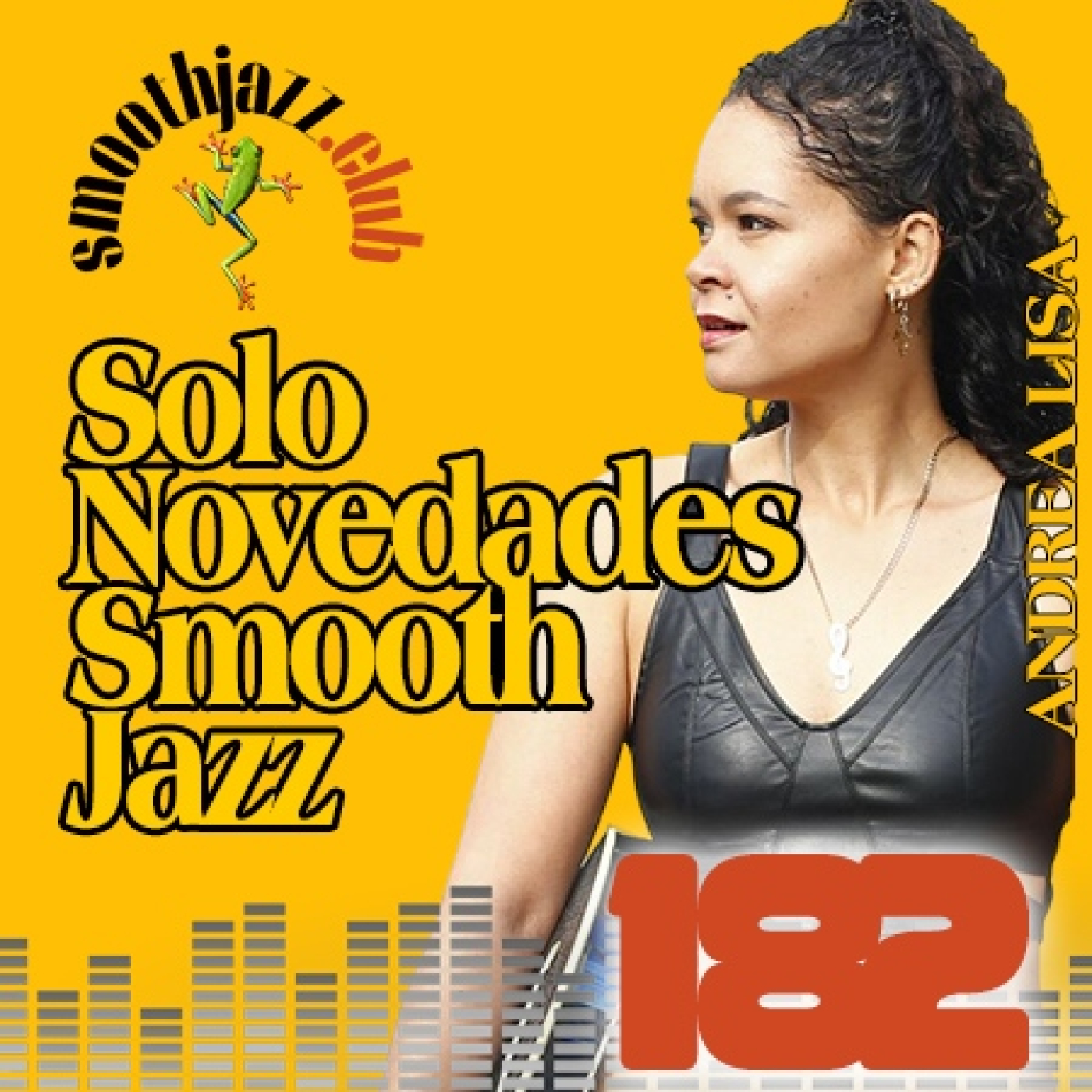 Smooth Jazz Discover 182 | Lee Jones, Boney James, Nacho Valenciaga ...