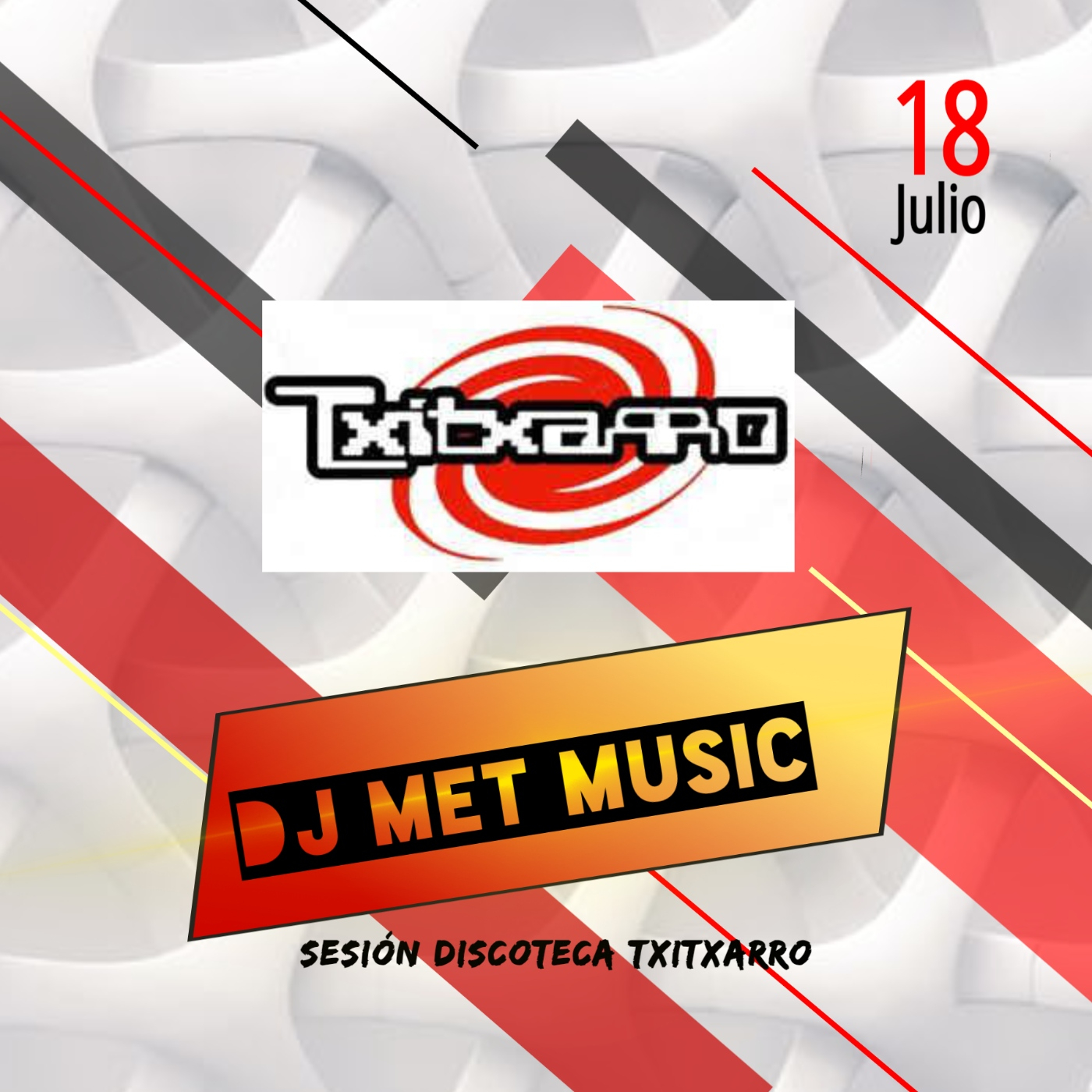 Sesión discoteca Txitxarro 18-07-23 (A) - djmetmusic - Podcast en iVoox
