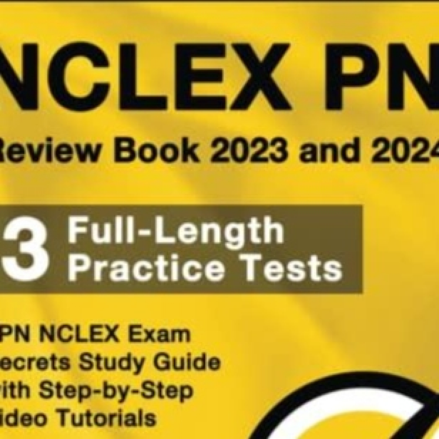 [PDF] DOWNLOAD FREE NCLEX PN Review Book 2023 and 2024 - 3 Full-Length ...