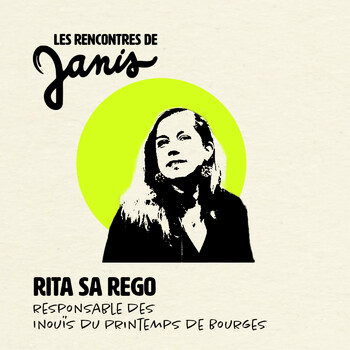 #19 Rita Sa Rego | Responsable des Inouïs du Printemps de Bourges - Les ...