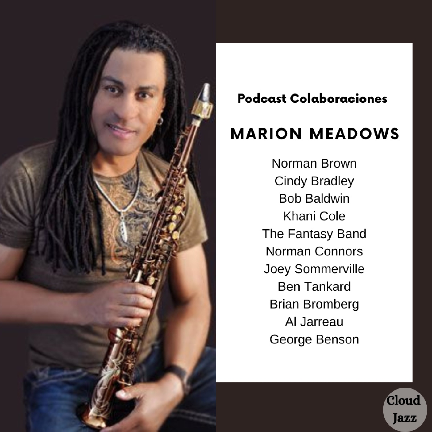 Cloud Jazz 2574 | Especial Marion Meadows - Episodio exclusivo para ...