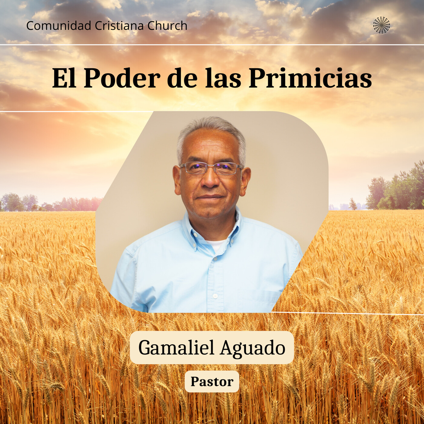 El Poder de las Primicias - Comunidad Cristiana Church - Podcast en iVoox