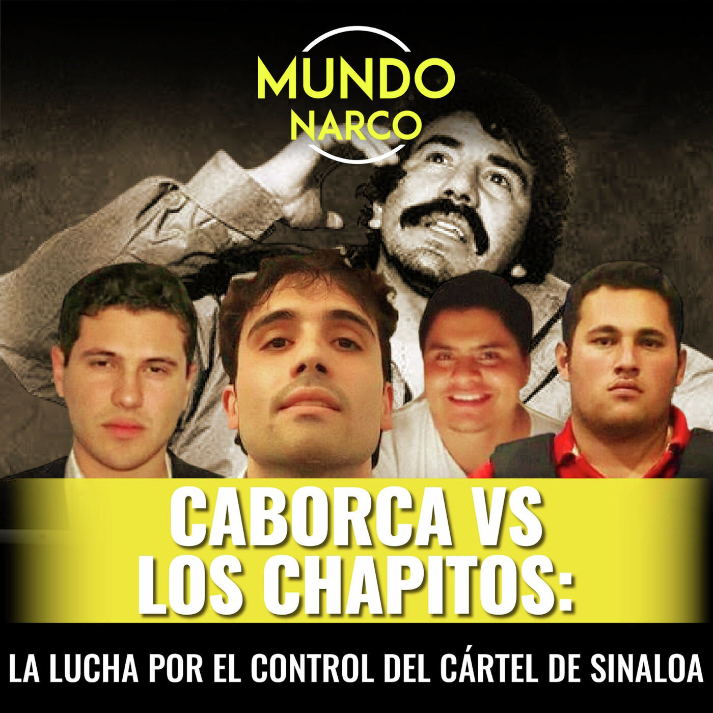 Episodio #92 Caborca vs Los Chapitos: La lucha por el control del ...