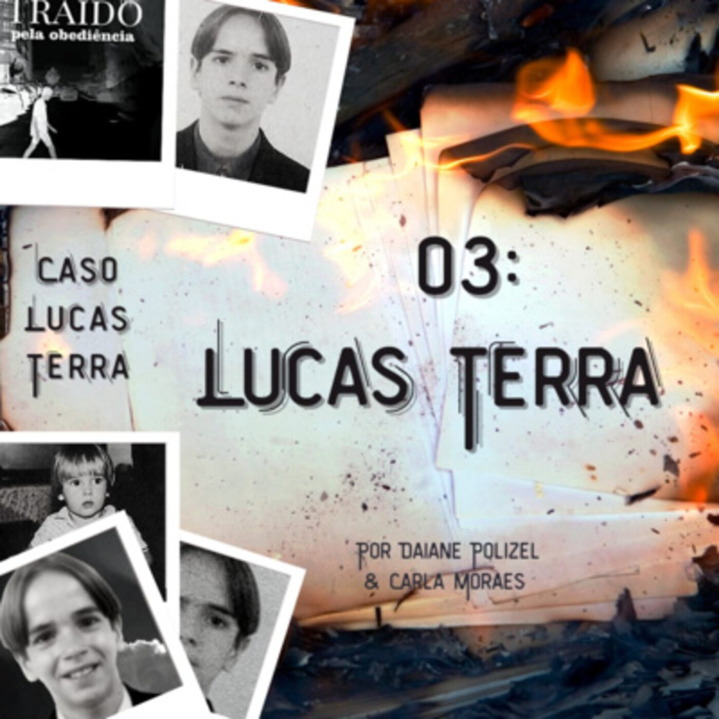 3. Lucas Terra - Caso Lucas Terra - Podcast en iVoox