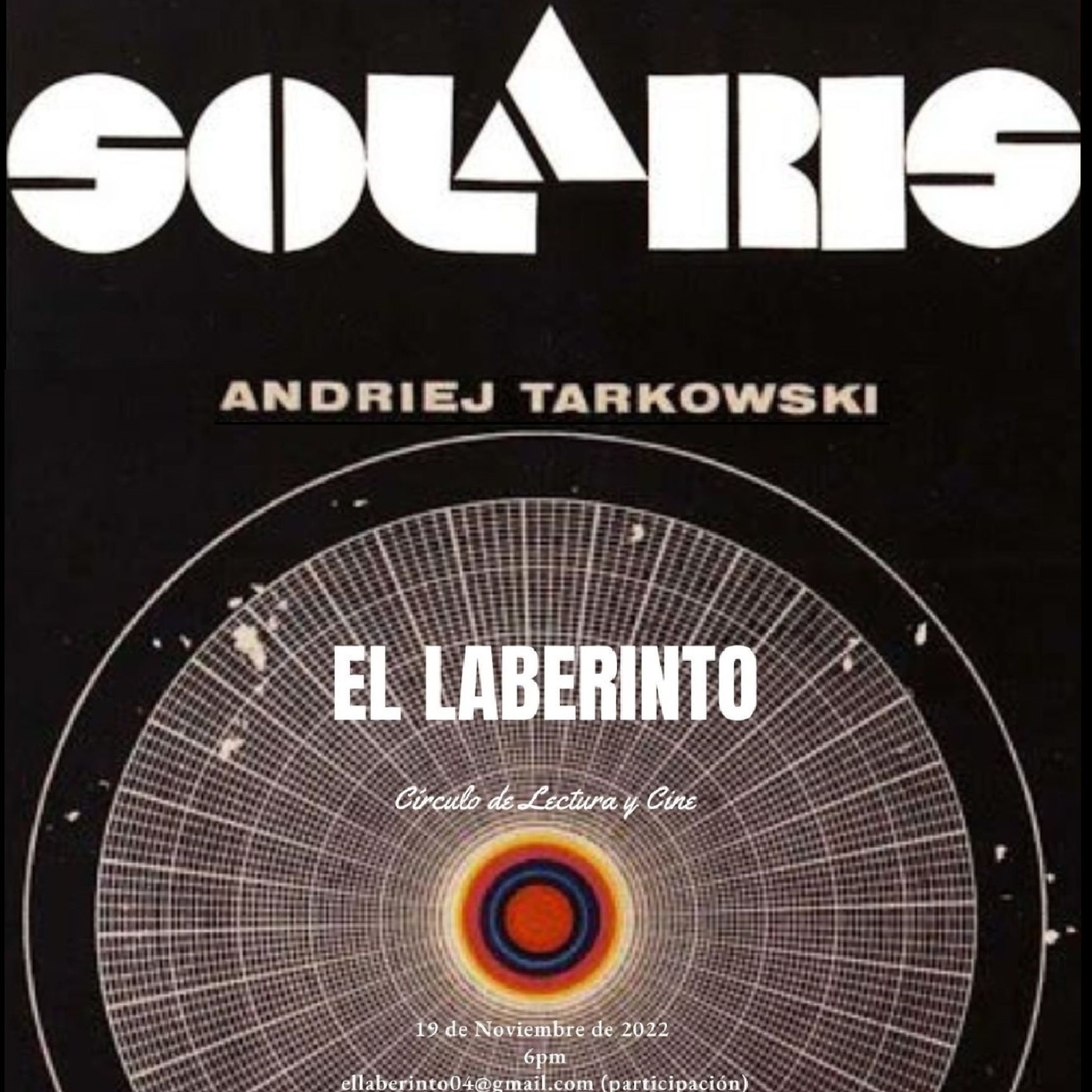 Laberinto "Solaris", película dirigida por Andréi Tarkovski en 1972 ...