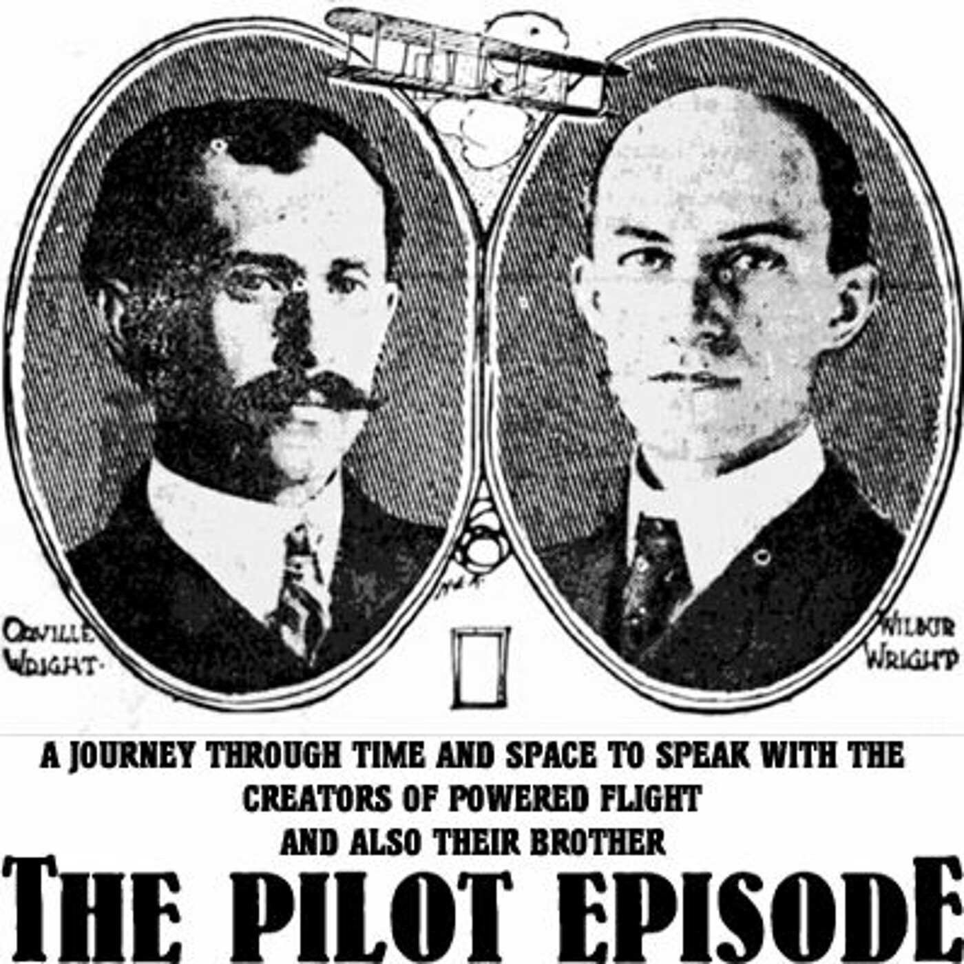 The Restory of History's Mysteries - The Wright Brothers (Pilot Episode ...