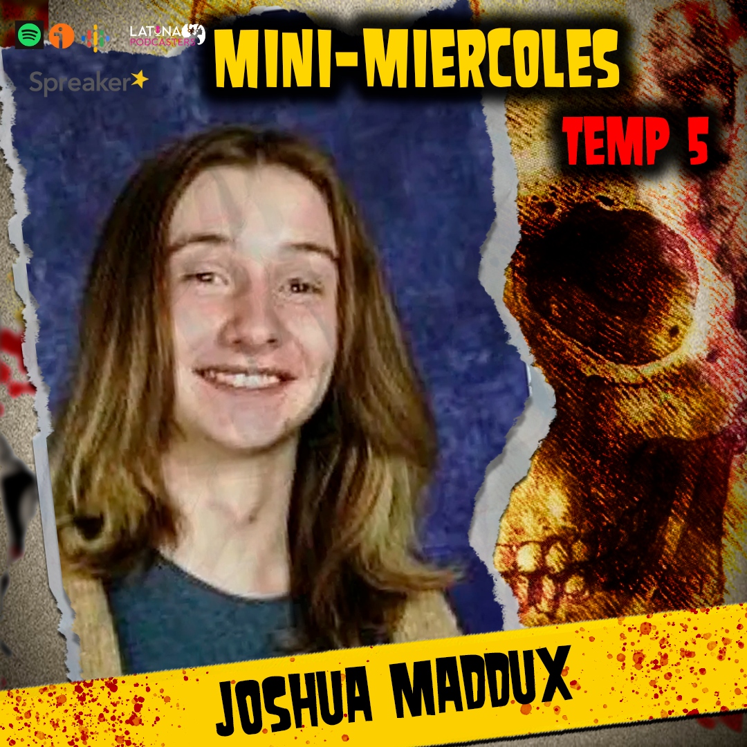 T5 MM12 El chico de la chimenea: Joshua Vernon Maddux (Teller county ...