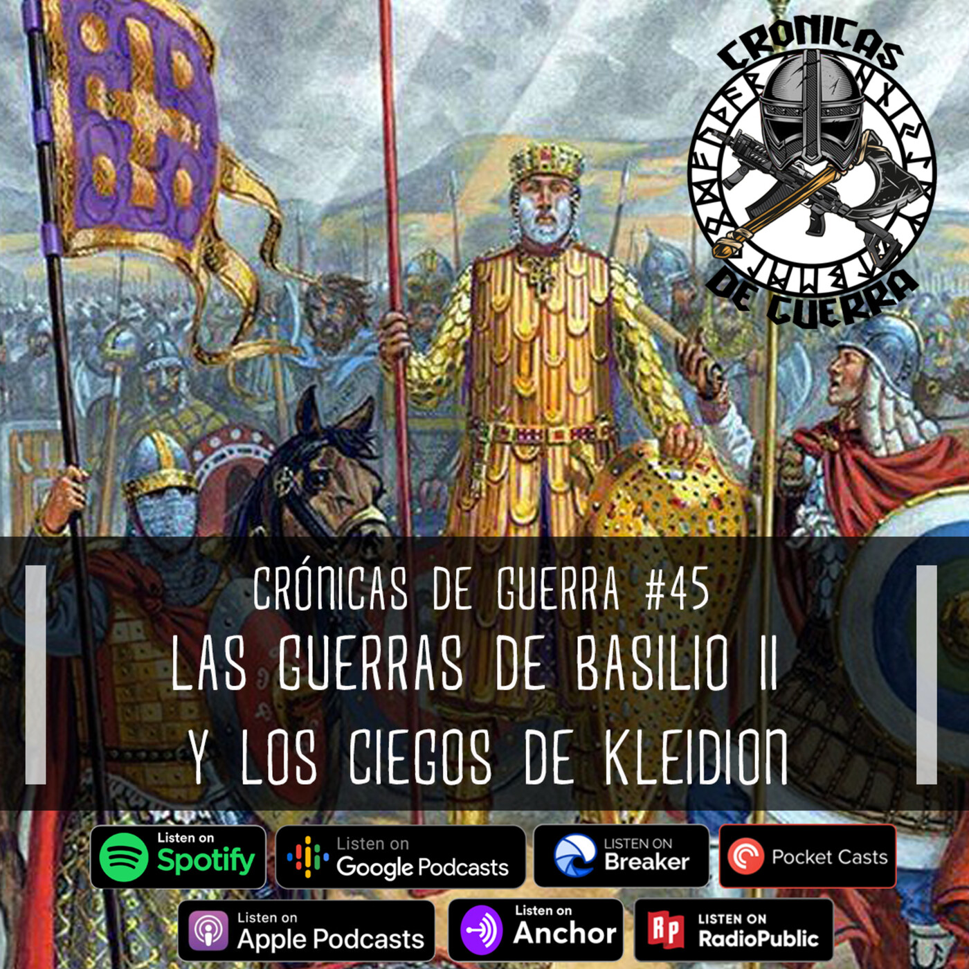 Crónicas de Guerra, EP. 46, Las Guerras de Basilio II y los ciegos de ...
