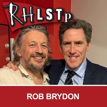 RHLSTP 510 - Rob Brydon - Richard Herring's Leicester Square Theatre ...
