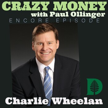 Restoring Politcal Sanity with Charlie Wheelan (Encore) - Crazy Money ...